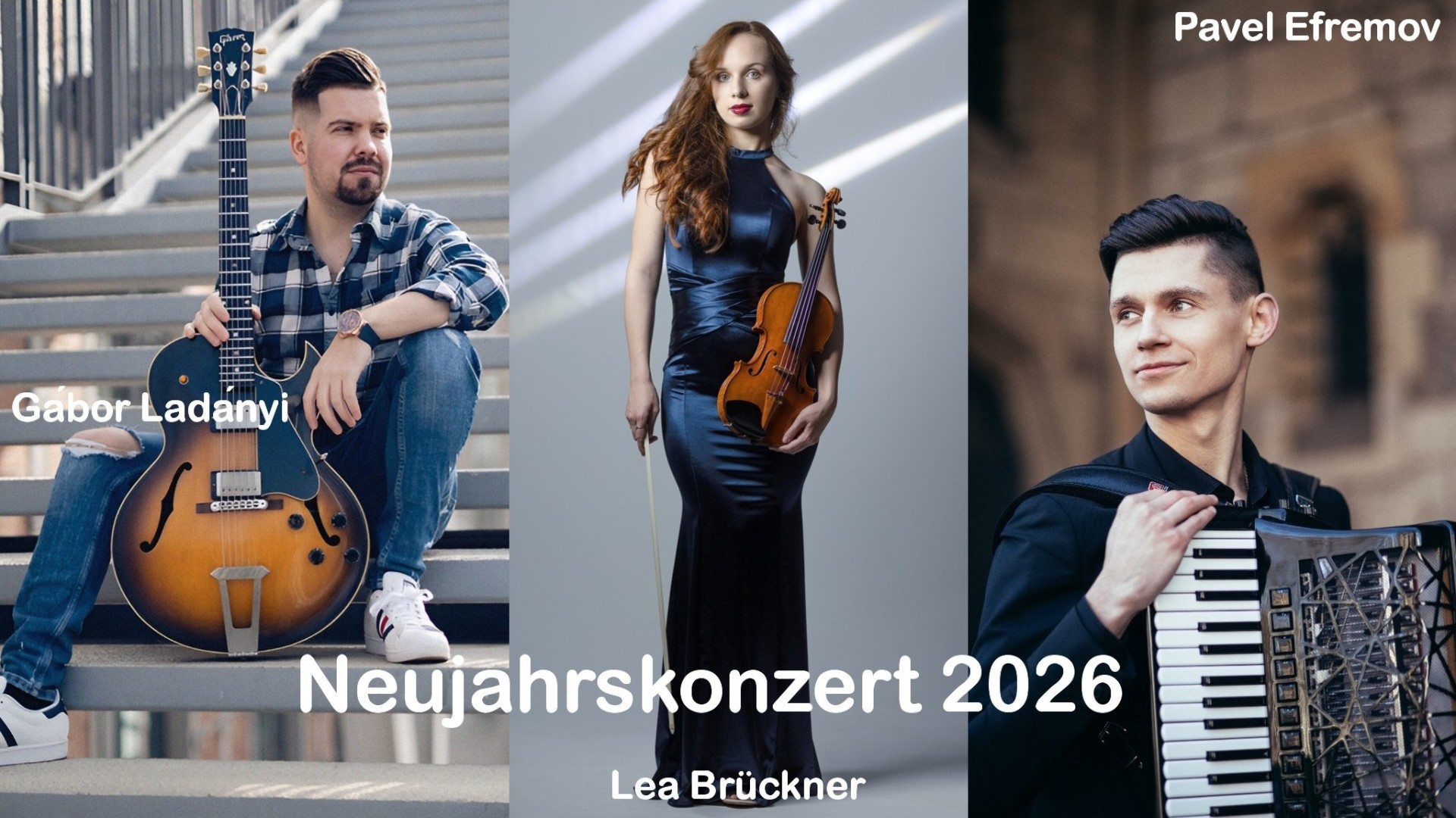Neujahrskonzert 2026 mit Lea Brückner, Gábor Ladányi, Pavel Efremov | Straelen